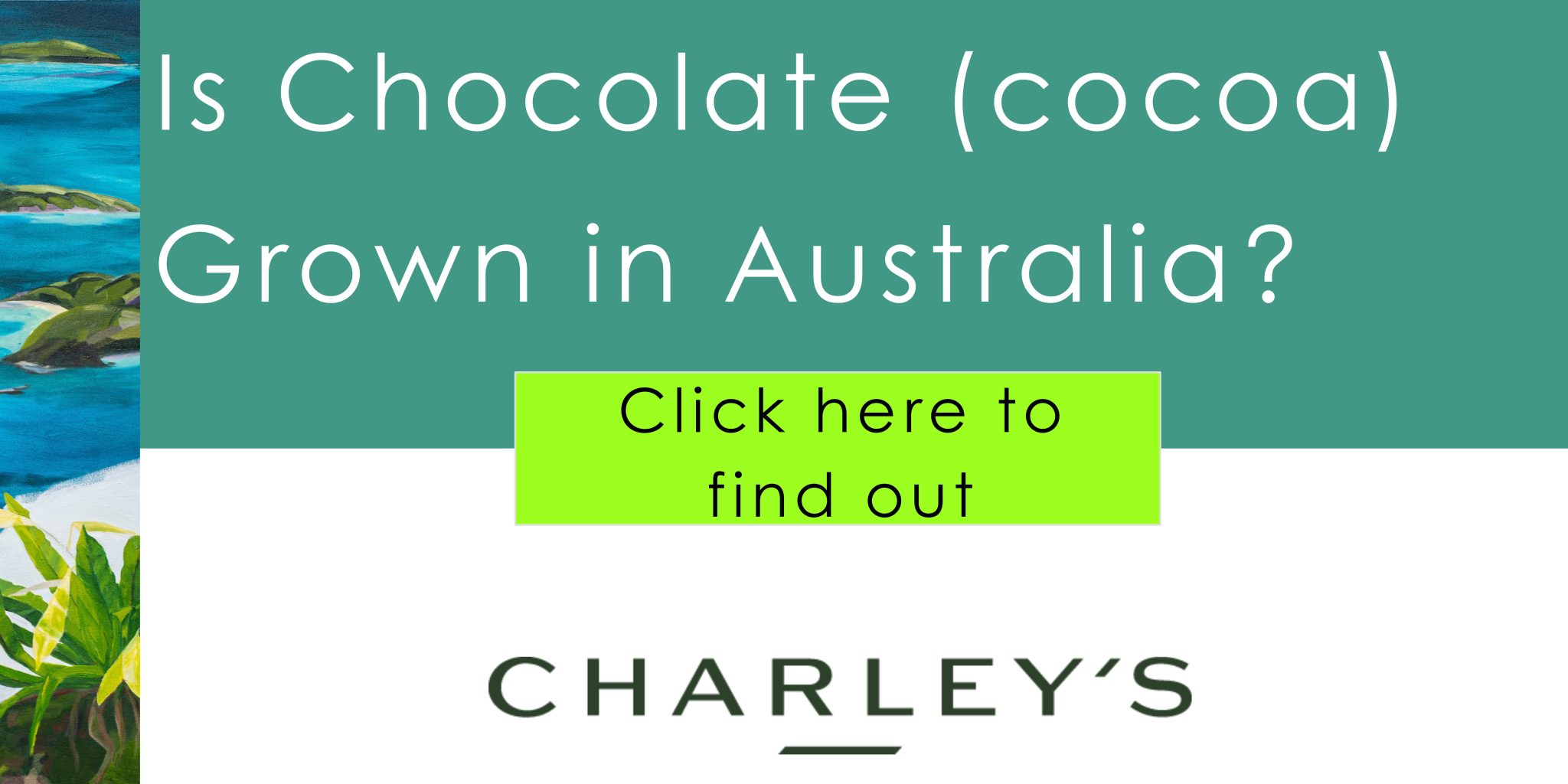 Charley’s Chocolate - Australian Chocolate